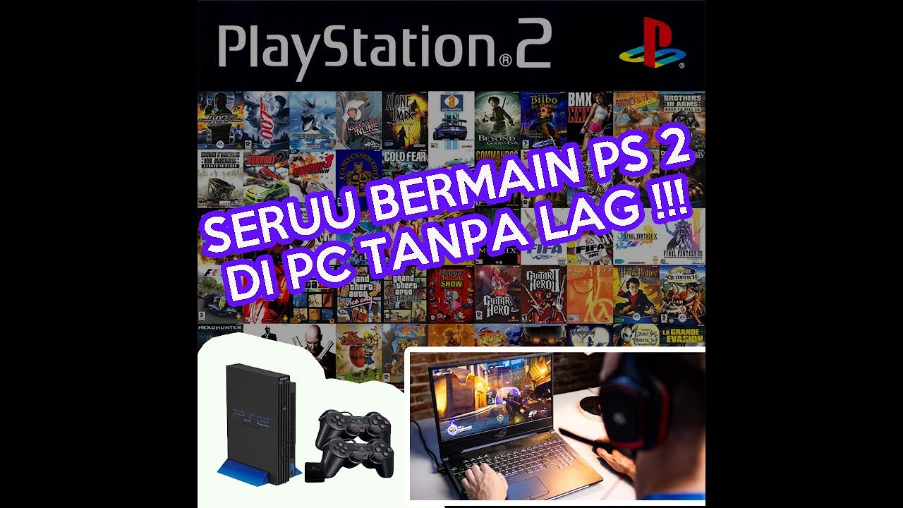 Seru Abis ! Cara bermain Game PS 2 di PC/Laptop #BermainPS2diPC/Laptop ...