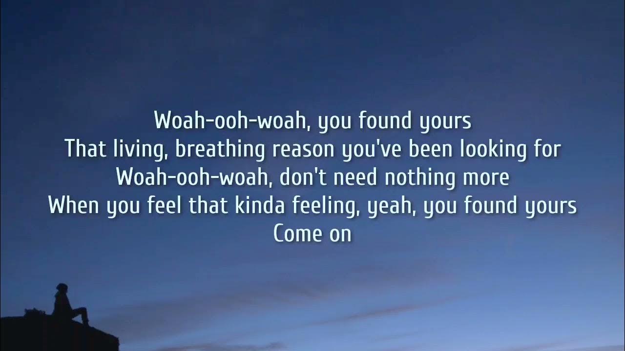 Luke Combs You Found Yours Lyrics Youtube