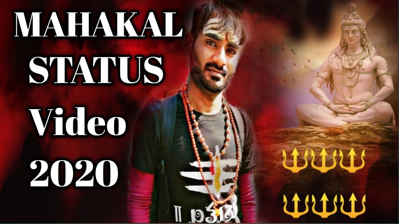 MahaKal Status 2020 🕉️ New Video | whatsapp status attitude mahakal ...