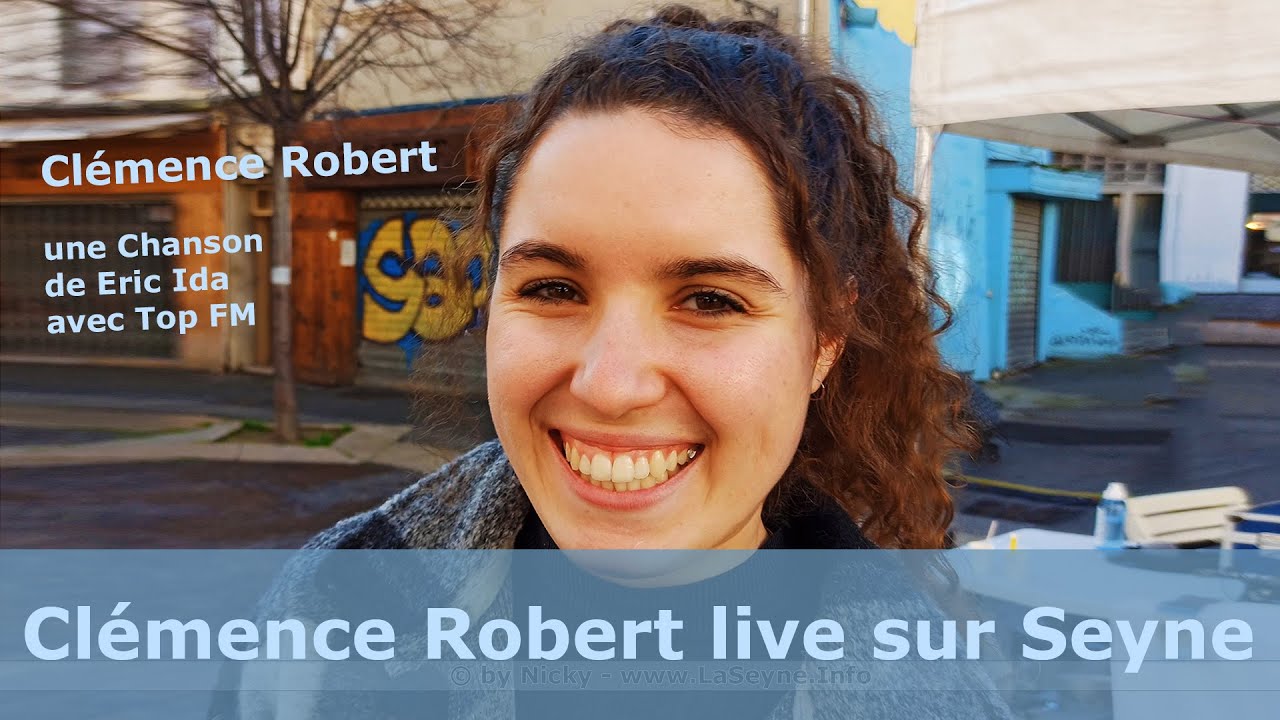 Clem (Clémence Robert) live sur Seyne et sur Top FM - YouTube