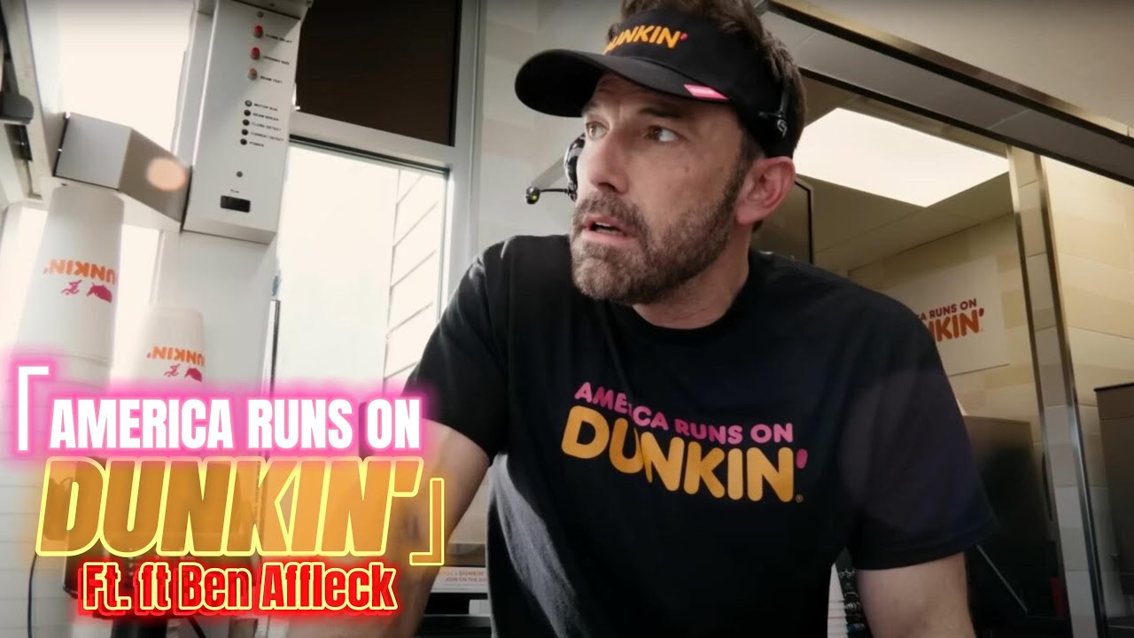Dunkin’ | 'America Runs On Dunkin' | Ft. ft Ben Affleck | Full - YouTube