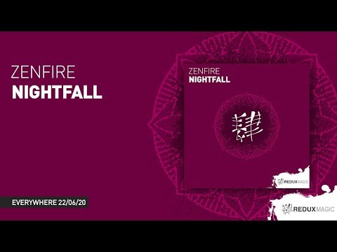 Zenfire - Nightfall [ Out Now ]