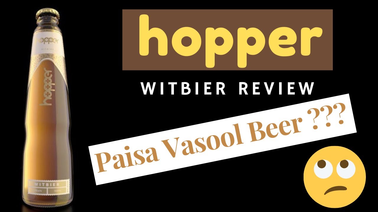 Hopper Witbier Review In Hindi | Beer From Belgium | Hopper Wheat Beer ...