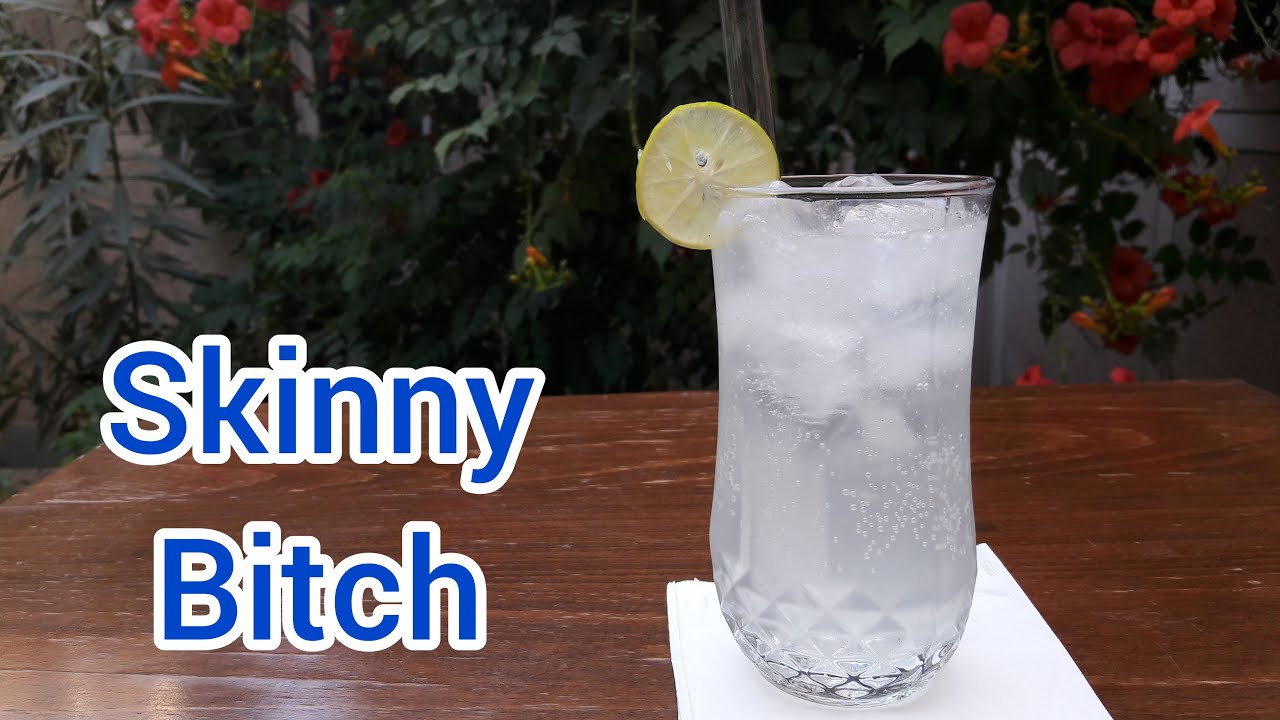 skinny-bitch-how-to-make-homemade-low-calorie-skinny-bitch-cocktail