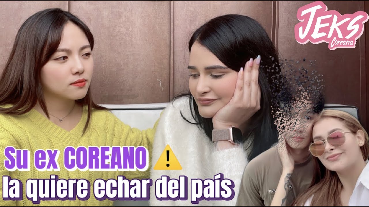 VENEZOLANA BUSCADA EN COREA POR SU EX COREANO PARA ECHARLA DEL PAÍS ⚠️ ...