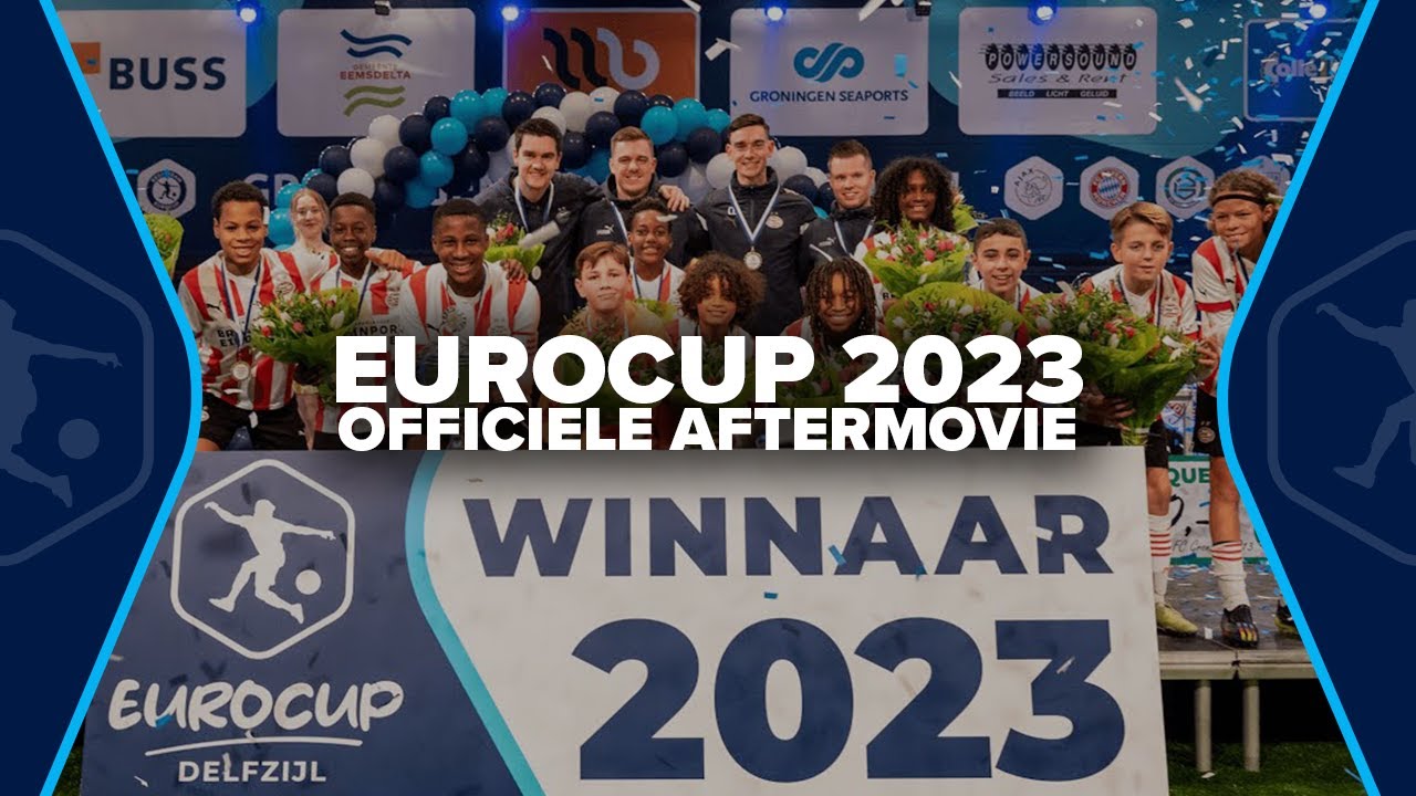 Eurocup Delfzijl 2023 | Officiële Aftermovie - YouTube