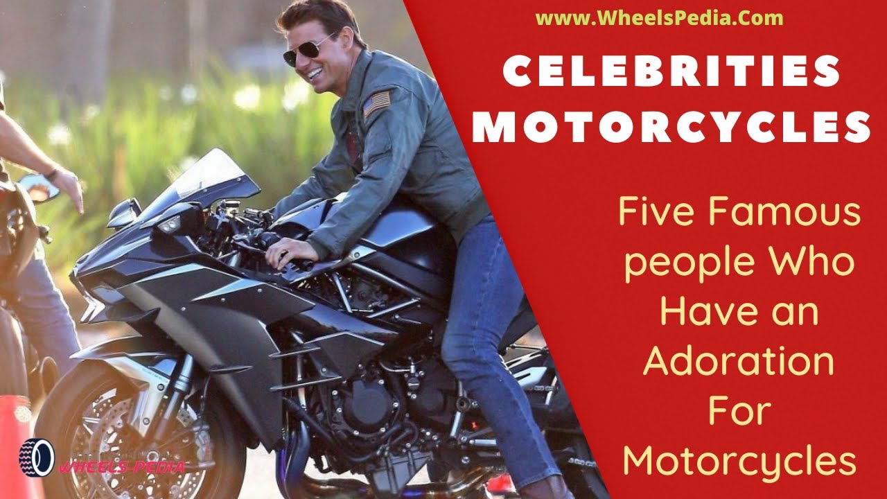 Celebrities On Motorcycles