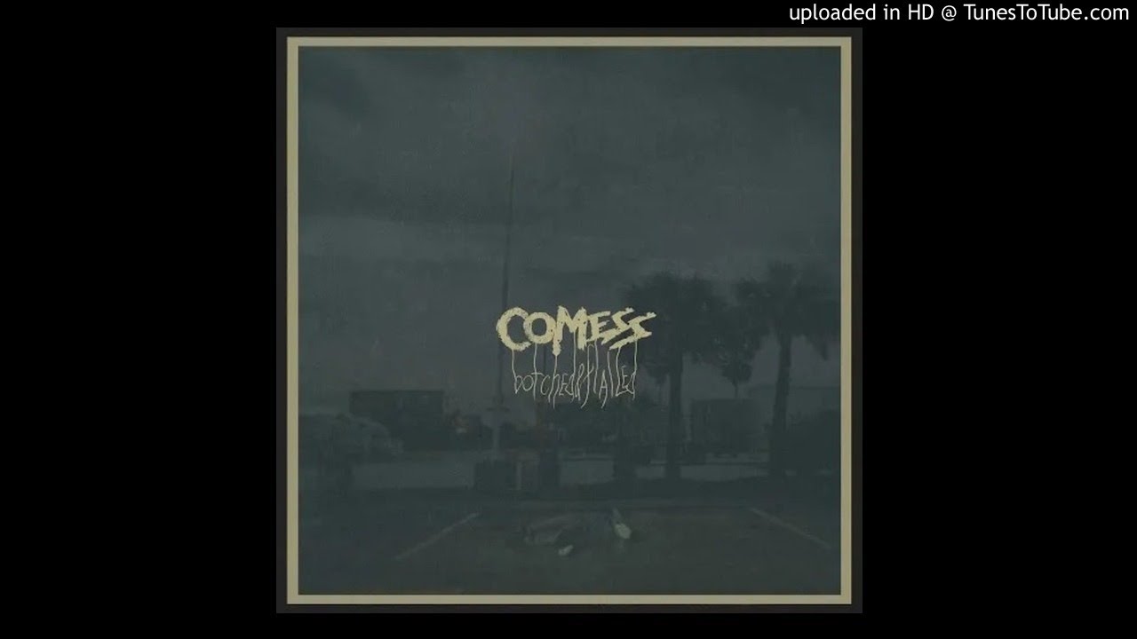 Comess - Deracinate - Botched And Flailed - YouTube