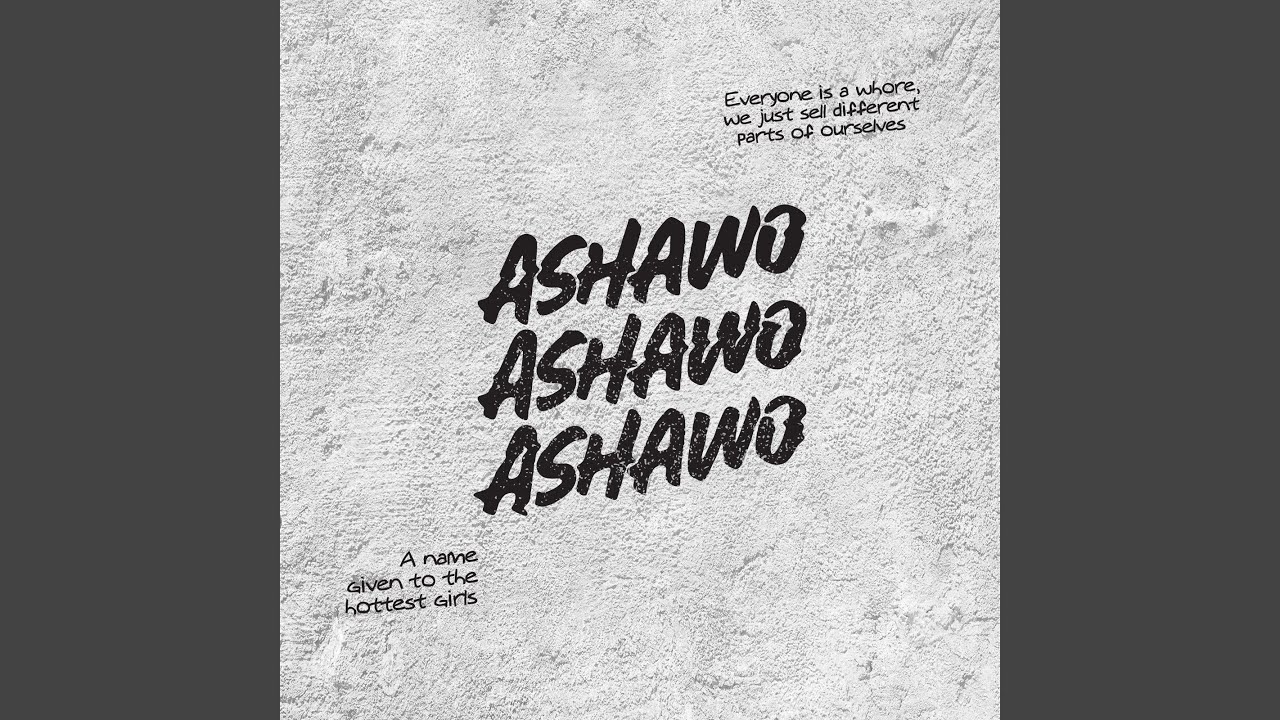 Ashawo (sped up Version) - YouTube