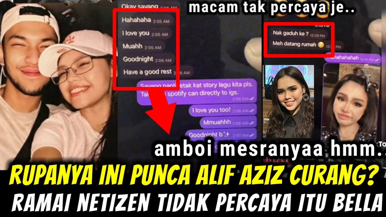 RUPANYA INI PUNCA ALIF AZIZ SERING CURANG? BELLA KANTOI ADA SCANDAL ...