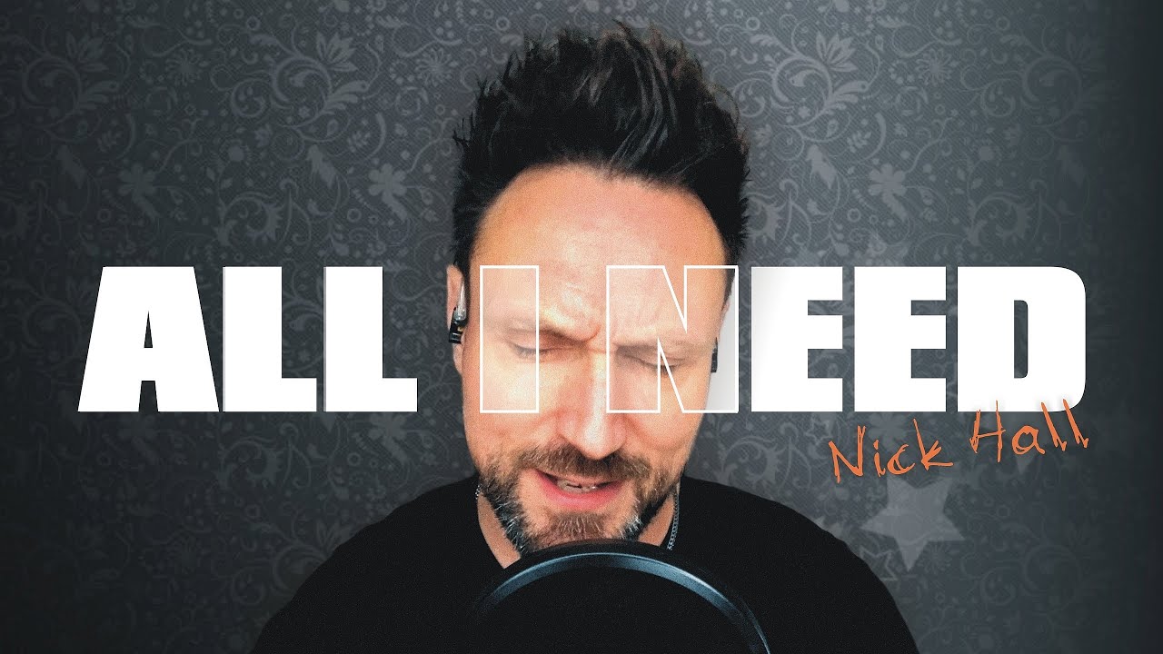 Nick Hall - All I Need - YouTube