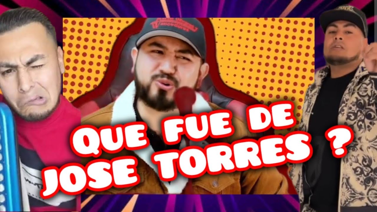 que PASÓ con JOSE TORRES ? - YouTube