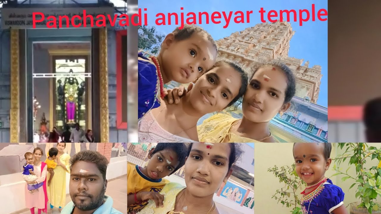 Panchavadi Anjaneyar temple visit/ வியல் nonstop walking started ...