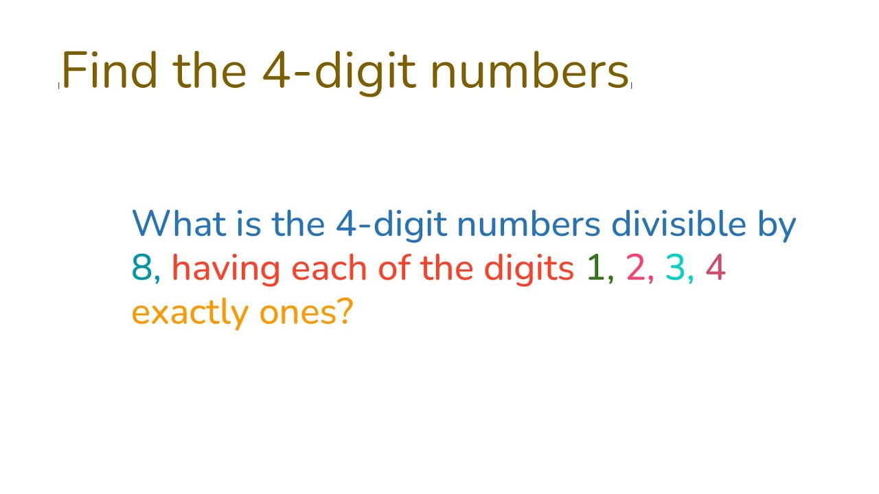 Find The All 4 Digit Numbers YouTube Find The All 4 Digit Numbers YouTube