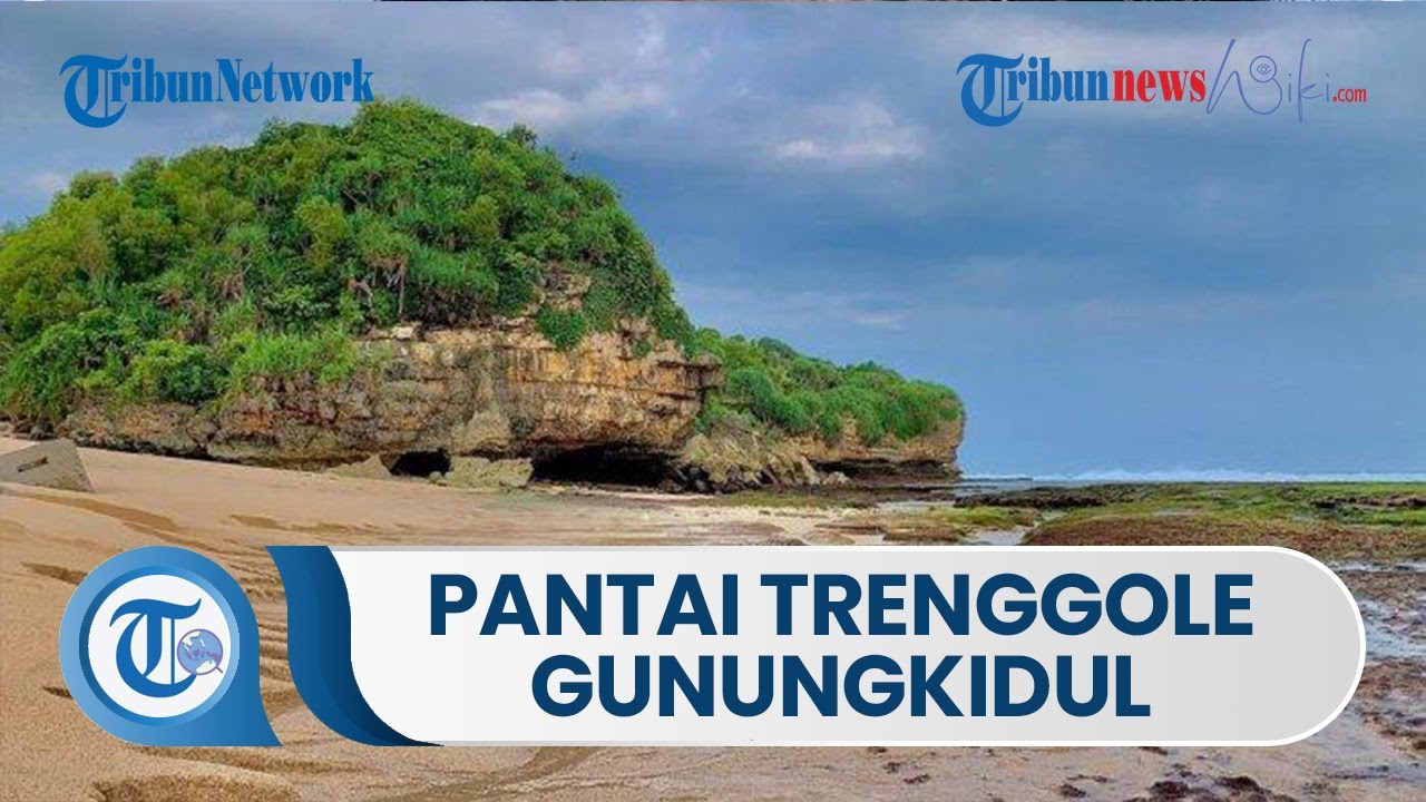 Destinasi Wisata Gunungkidul dengan Pemandangan Indah, Pantai Trenggole ...