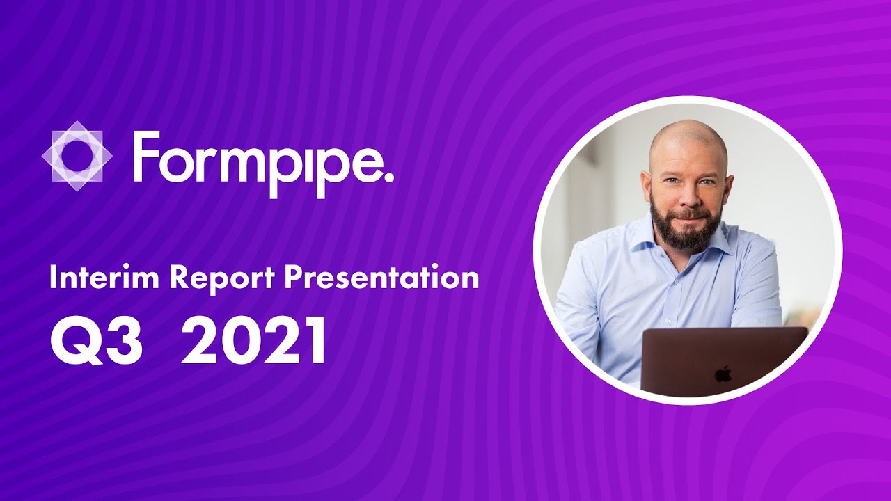Formpipe Software Interim Report Q3 2021 Presentation - YouTube
