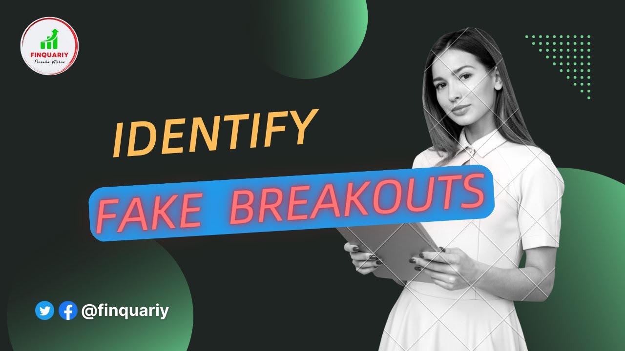 How To Identify Fake Breakouts ||How to Avoid False Breakout || - YouTube