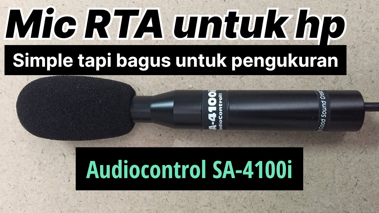 Mic RTA yang bagus buat HP - Mic Measrument - audiocontrol SA-4100i ...