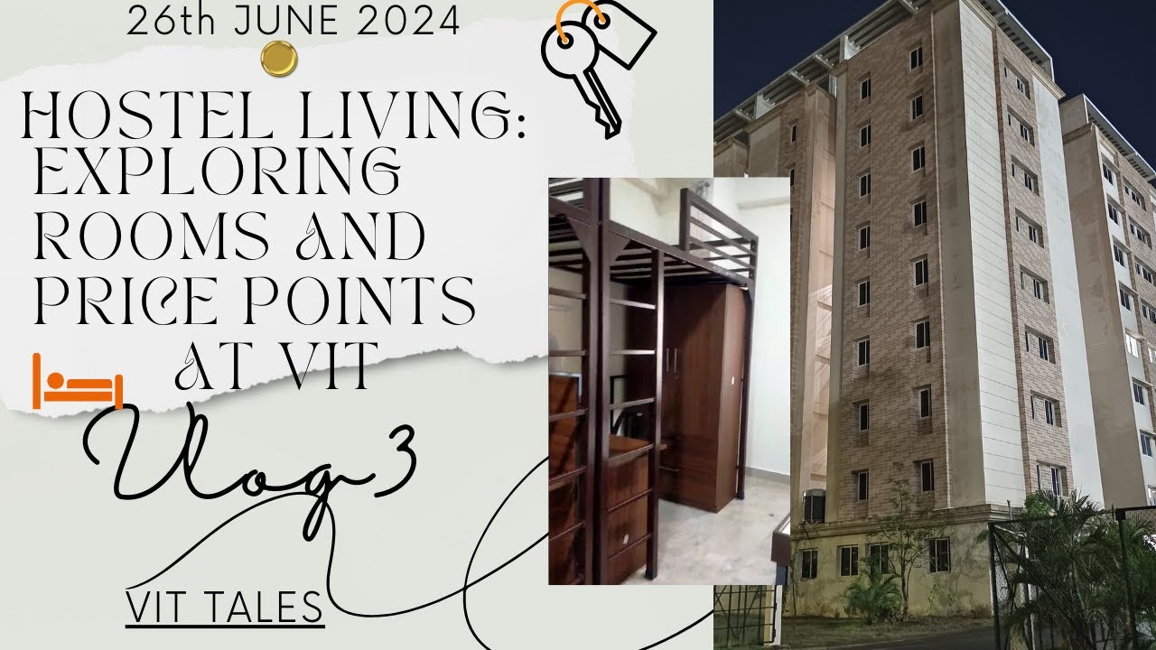 VIT-AP Hostels: Room Tours and Price Guide ||COMPLETE DETAILS|| MY ...