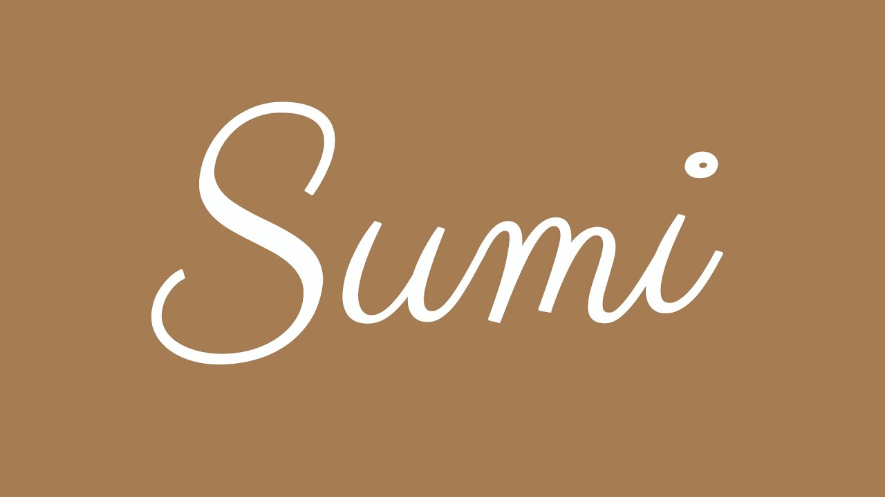 Learn how to Sign the Name Sumi Stylishly in Cursive Writing - YouTube