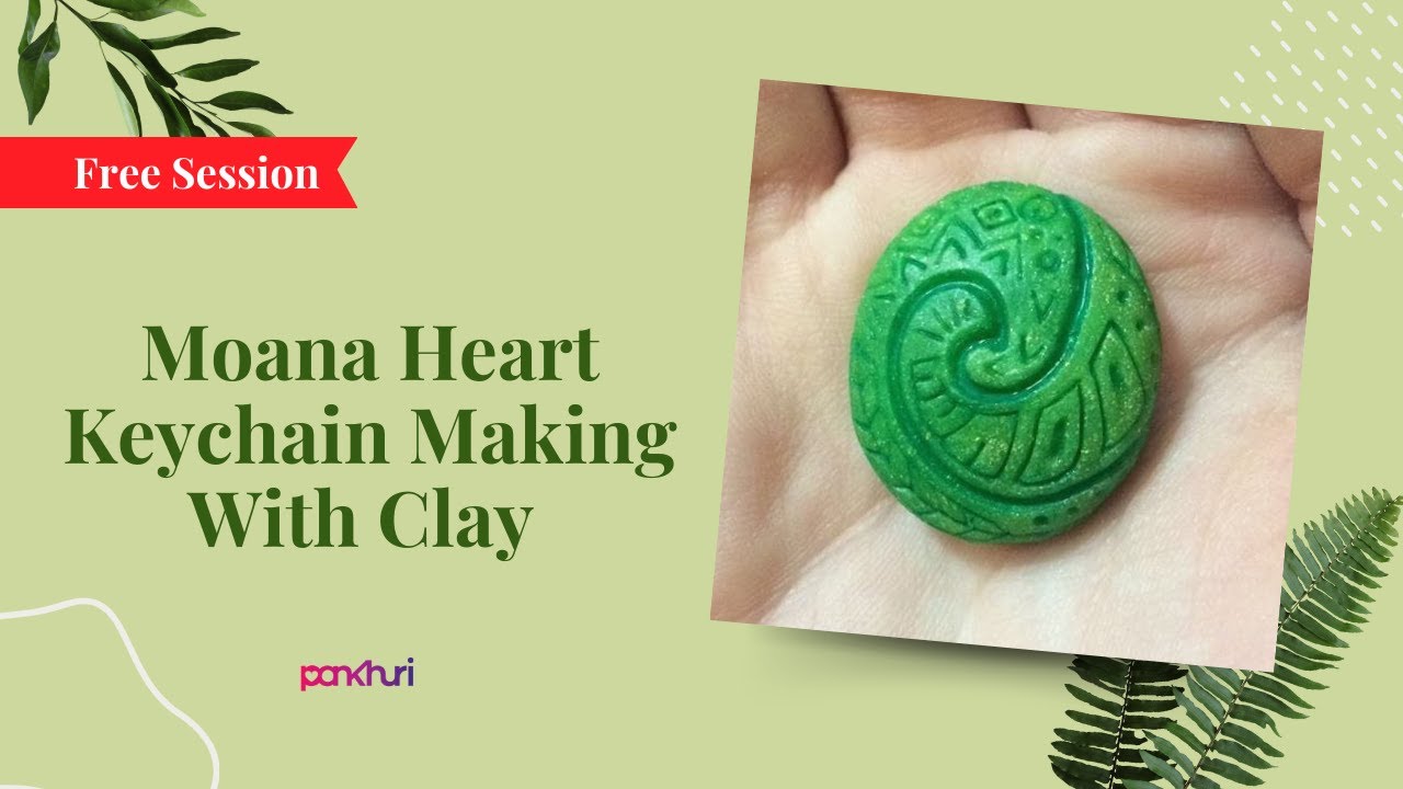 Moana Heart Keychain Making With Clay | Clay Art | Live Session | Ask ...