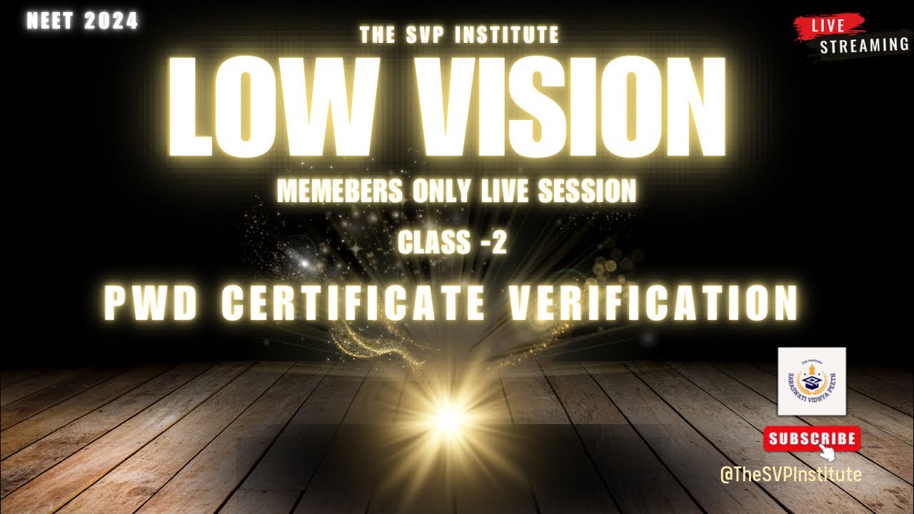 Low Vision PwD Disability Assesment Checking Neet 2025 Verification ...