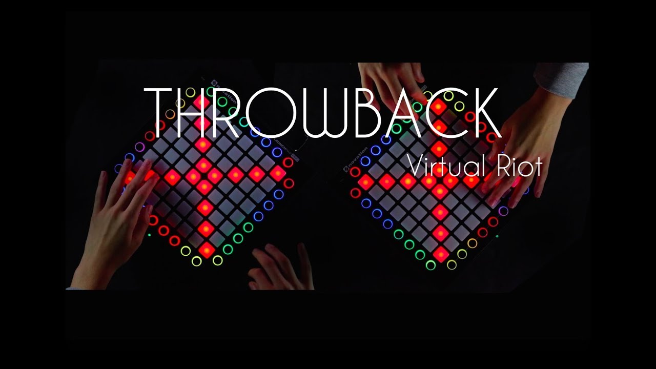 Virtual Riot - Throwback | Dual Launchpad Softcover - YouTube