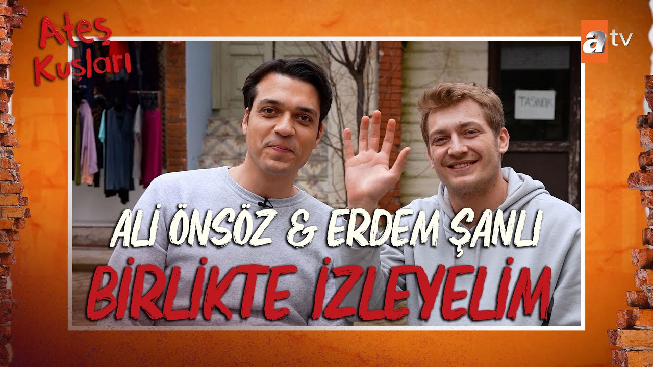 Ali Önsöz ve Erdem Şanlı birlikte oldukları sahneleri izliyor! 😍 ...