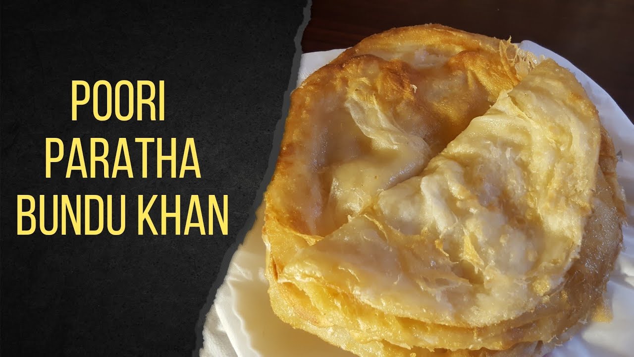 How to make Poori Paratha Bundu khan at home by Cooking Corner With ...