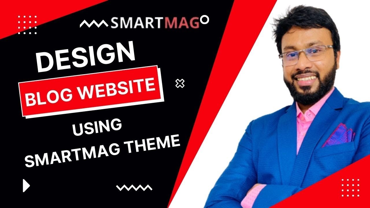SmartMag Theme For Blog Website (Part-02) - YouTube