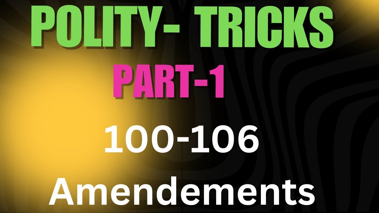 POLITY TRICKS|PART-1|100-106 Amendements|#APPSC_GROUP2_,MAINS - YouTube