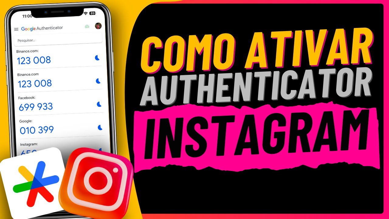 Como ATIVAR a PROTEÇÃO do GOOGLE AUTHENTICATOR no INSTAGRAM - YouTube