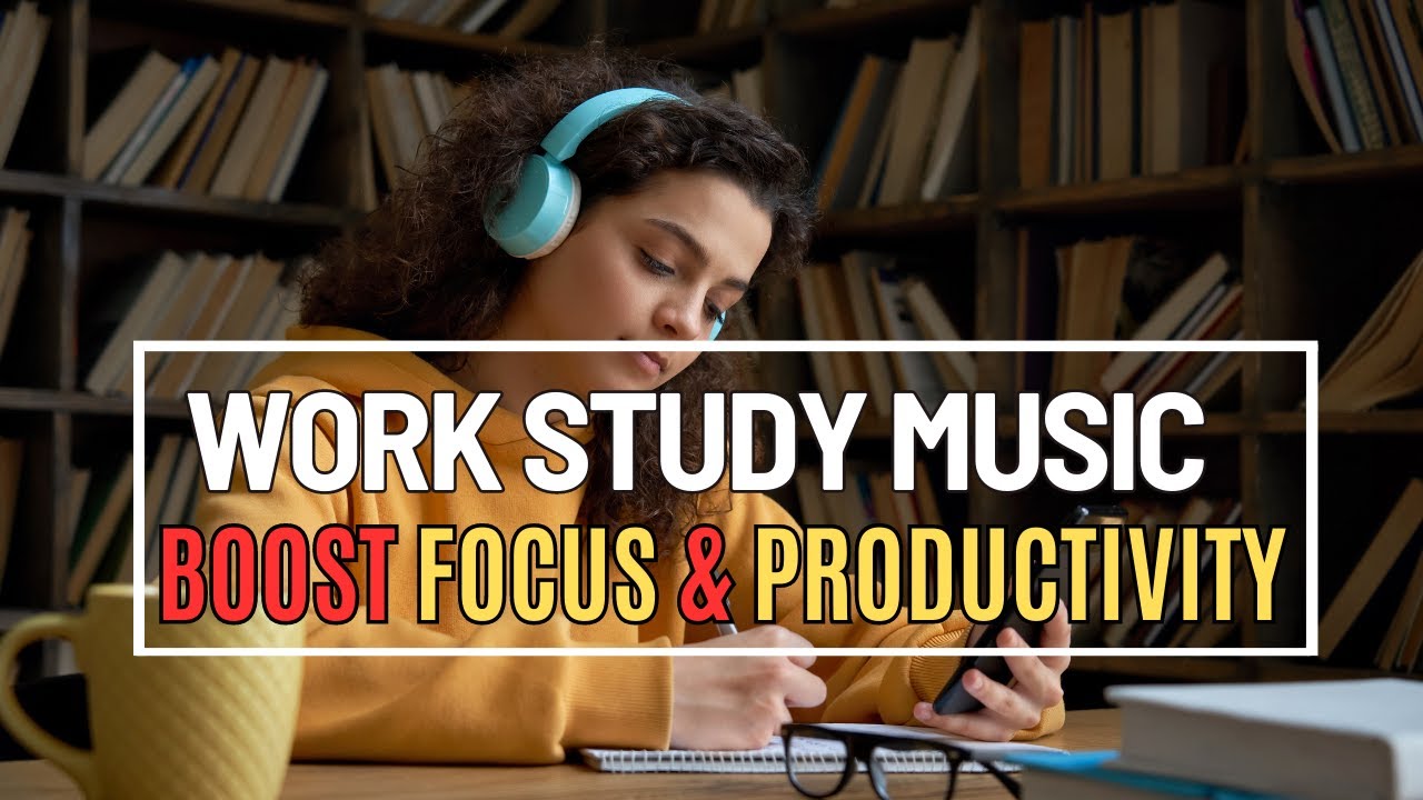 Work Study Music #2 - Increase Focus & Productivity [Jazz Mix] # ...