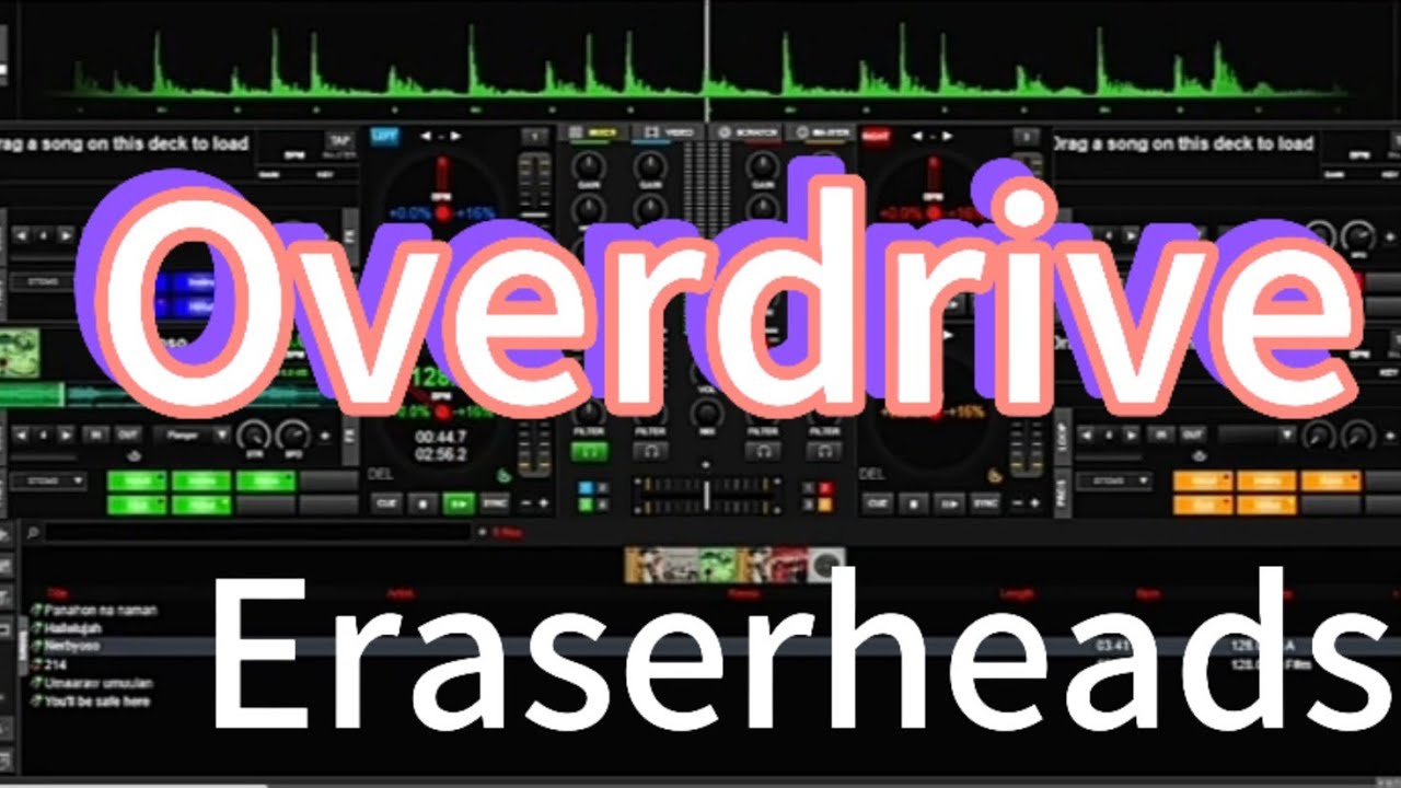 Overdrive Eraserheads #virtualdjtutorial #remix #lheodatechtv # ...