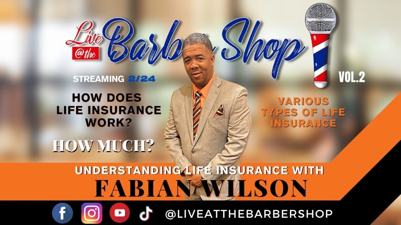 The Importance of Life Insurance with our special guest Fabian Wilson # ...