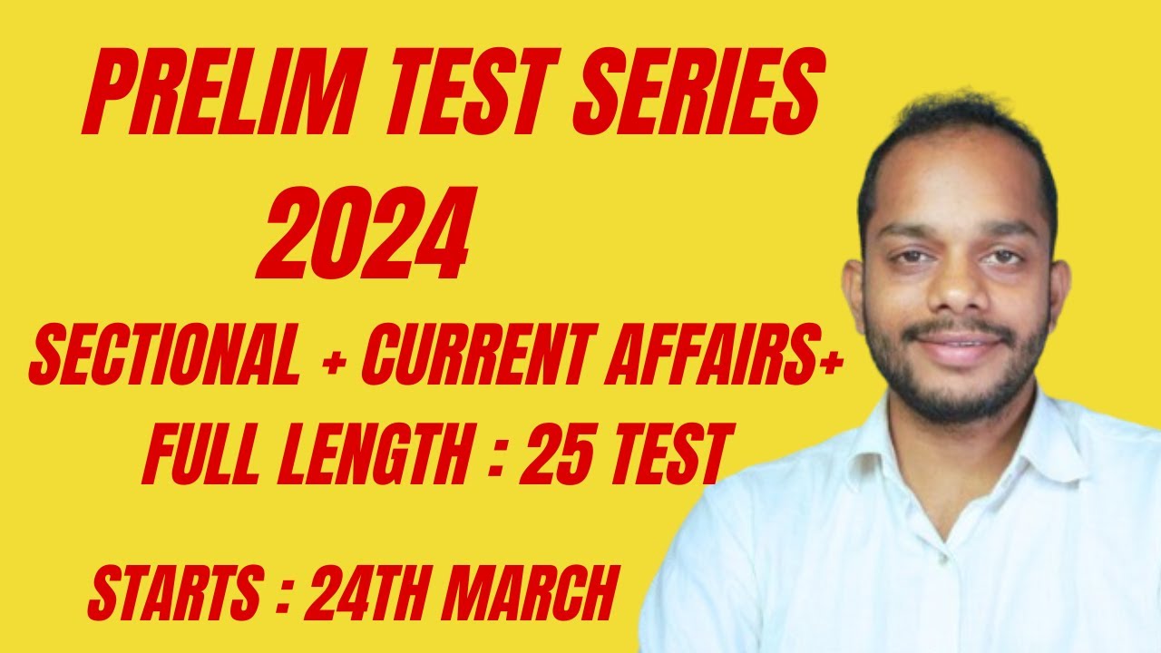Prelim Test Series 2024 📞: 9348274675 ( Starts : 24th March) - YouTube