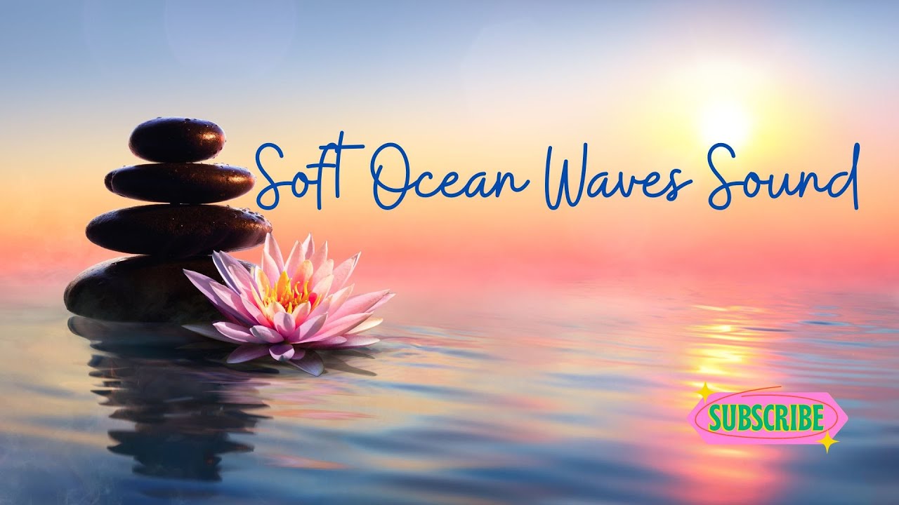 Soft Ocean Waves Sound - YouTube