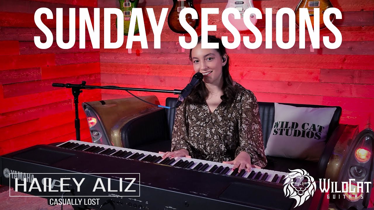 Sunday Sessions: Episode 184 Hailey Aliz - Casually Lost - YouTube