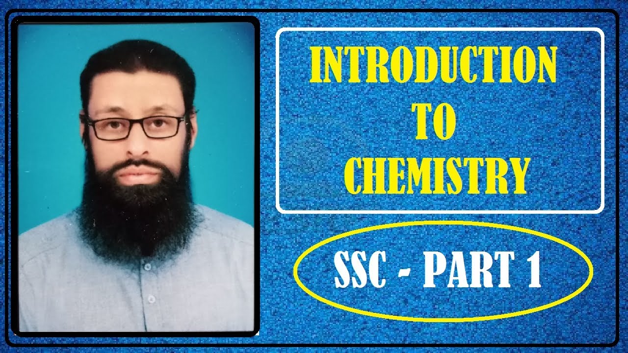 Introduction To Chemistry - SSC Part 1 - YouTube
