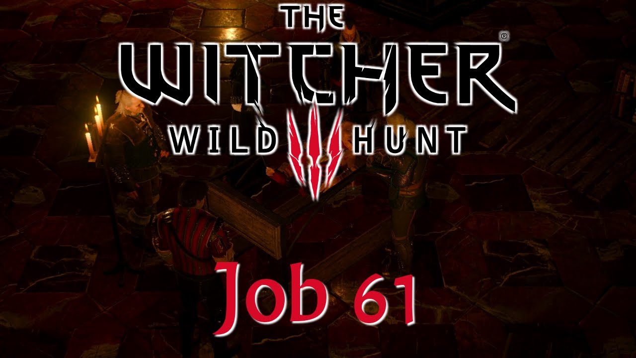 Let's Play The Witcher 3: Job 61 - YouTube
