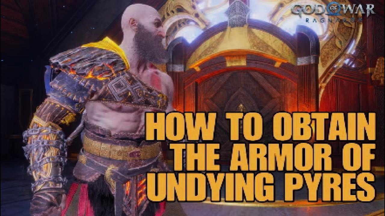 How to Obtain the Armor of Undying Pyres | God of War Ragnarok - YouTube