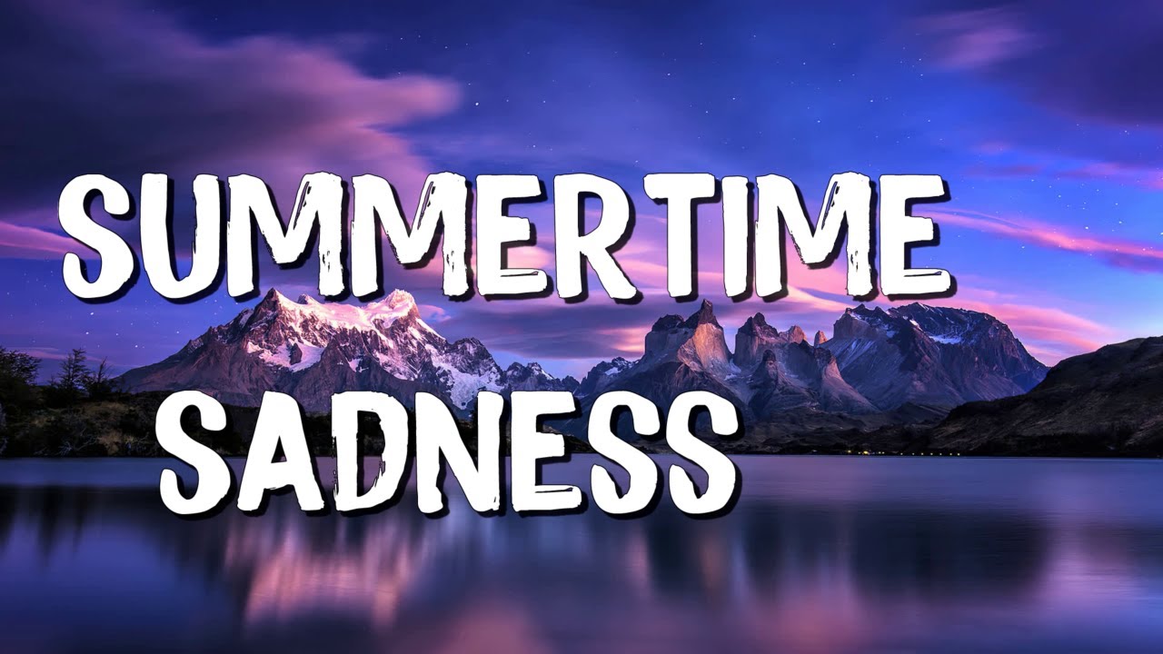 Summertime Sadness - Lana Del Rey (Lyrics) || Justine Skye feat. Tyga ...