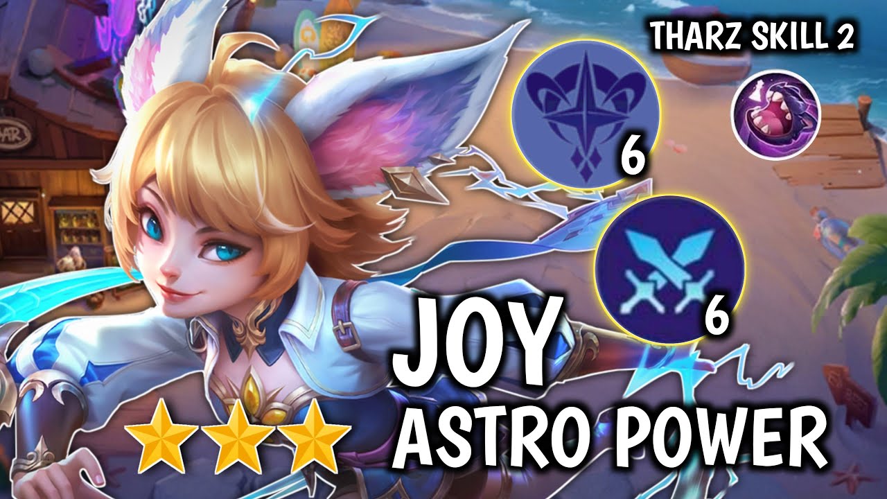 JOY ASTRO POWER! COMBO 6 ASTRO 6 ASSASIN! THARZ SKILL 2! MAGIC CHESS ...