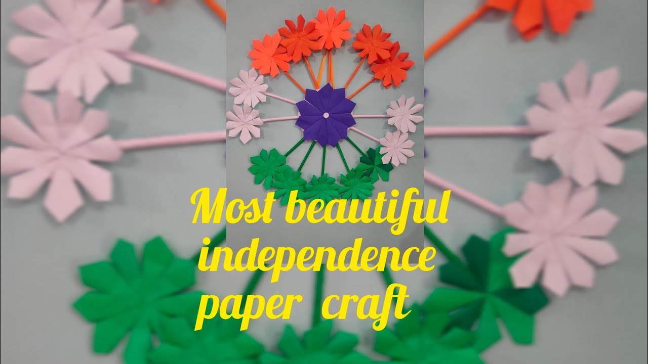 HOW TO MAKE BEAUTIFUL THINGS WITH PAPER FOR INDEPENDENCE DAY| PAPER ...