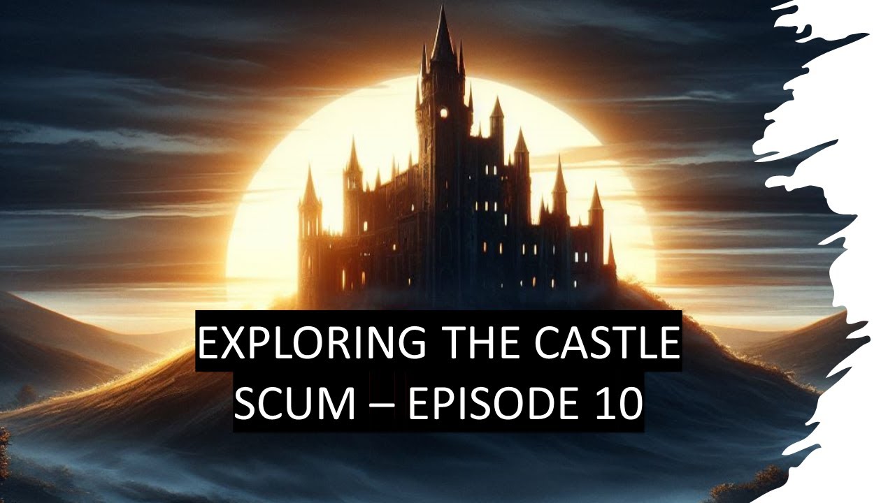 Exploring the Castle in this Epic Open World Survival Game - Scum -SP ...