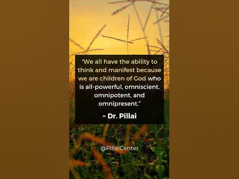 "We are the children of the God who is all-powerful, omniscient, omnipotent, and omnipresent ...