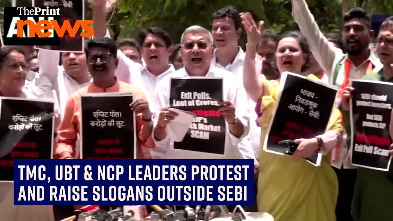 TMC, UBT & NCP leaders protest outside SEBI over the alleged stock ...