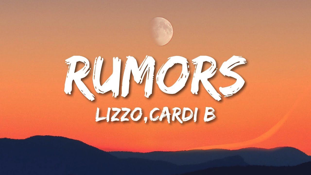 Lizzo - Rumors (Lyrics) feat. Cardi B - YouTube
