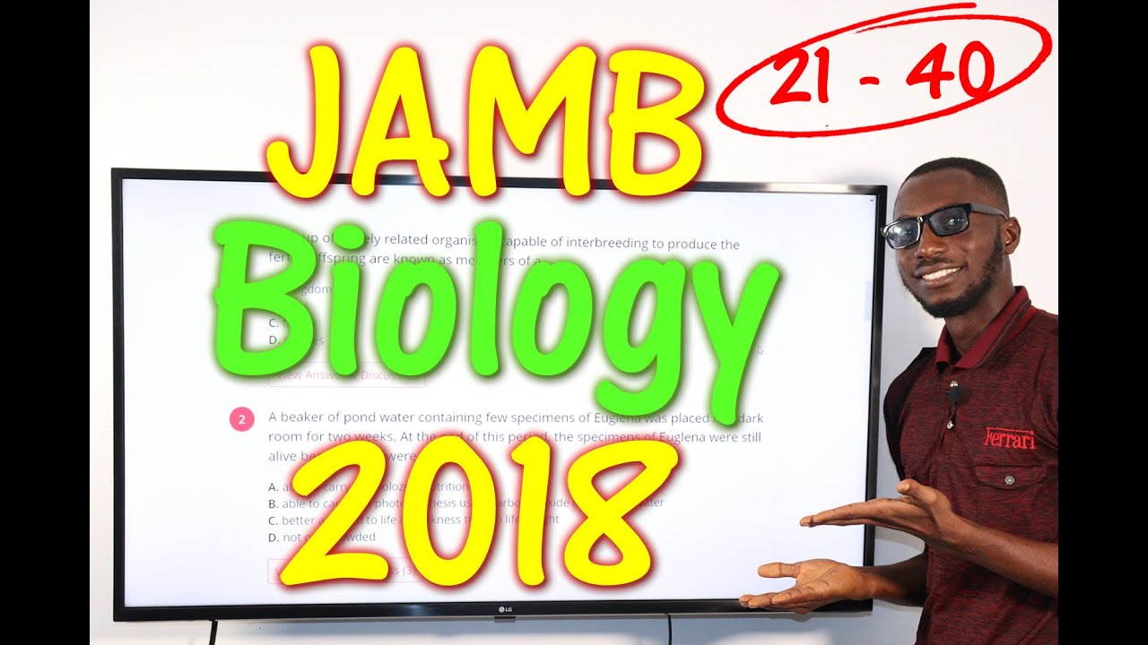 JAMB CBT Biology 2018 Past Questions 21 40 YouTube jamb-cbt-biology-2018-past-questions-21-40-youtube