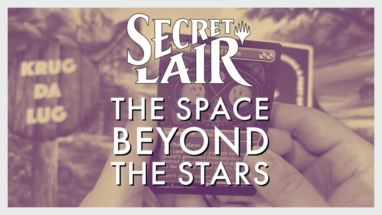 #mtg Secret Lair - The Space Beyond the Stars 🌞🌝🚀 - YouTube